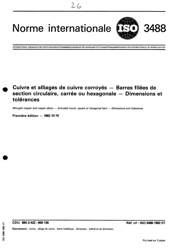 ISO 3488:1982 - Wrought copper and copper alloys — Extruded round, square or hexagonal bars