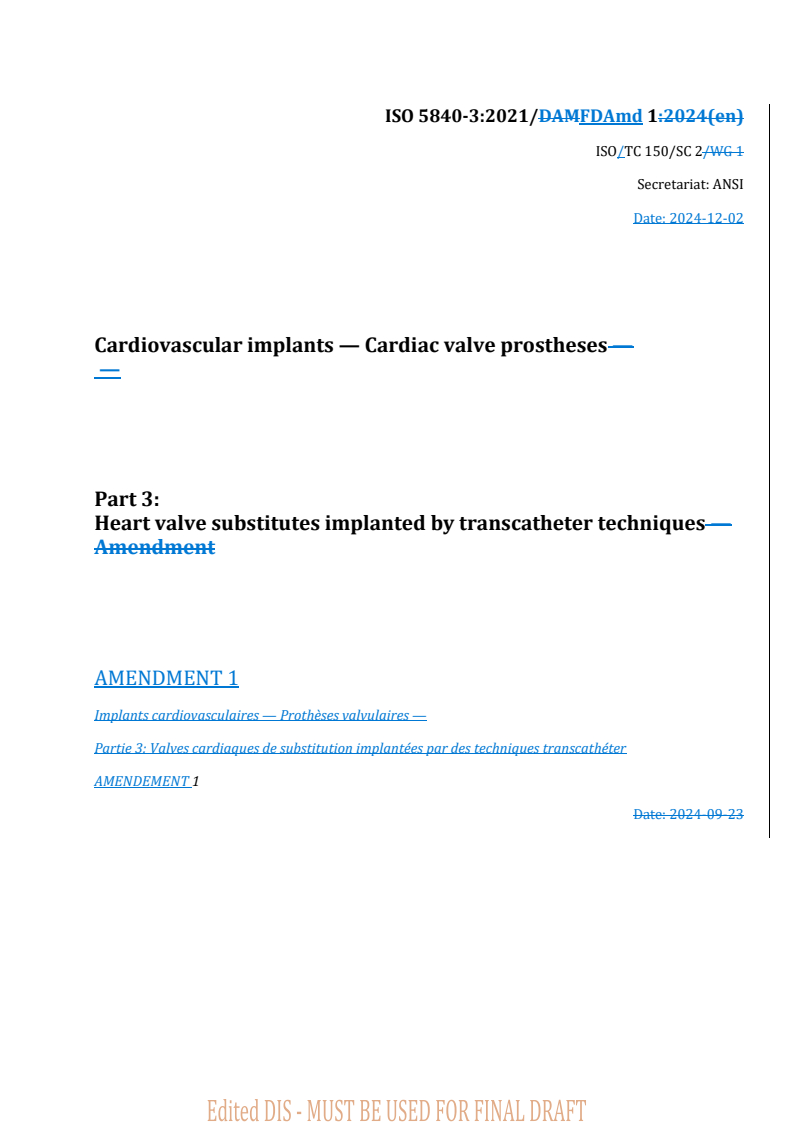 ISO 5840-3:2021/FDAmd 1 - Cardiovascular implants — Cardiac valve prostheses — Part 3: Heart valve