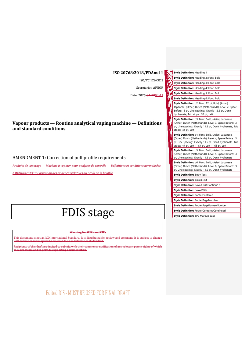 ISO 20768:2018/FDAmd 1 - Vapour products — Routine analytical vaping machine — Definitions and