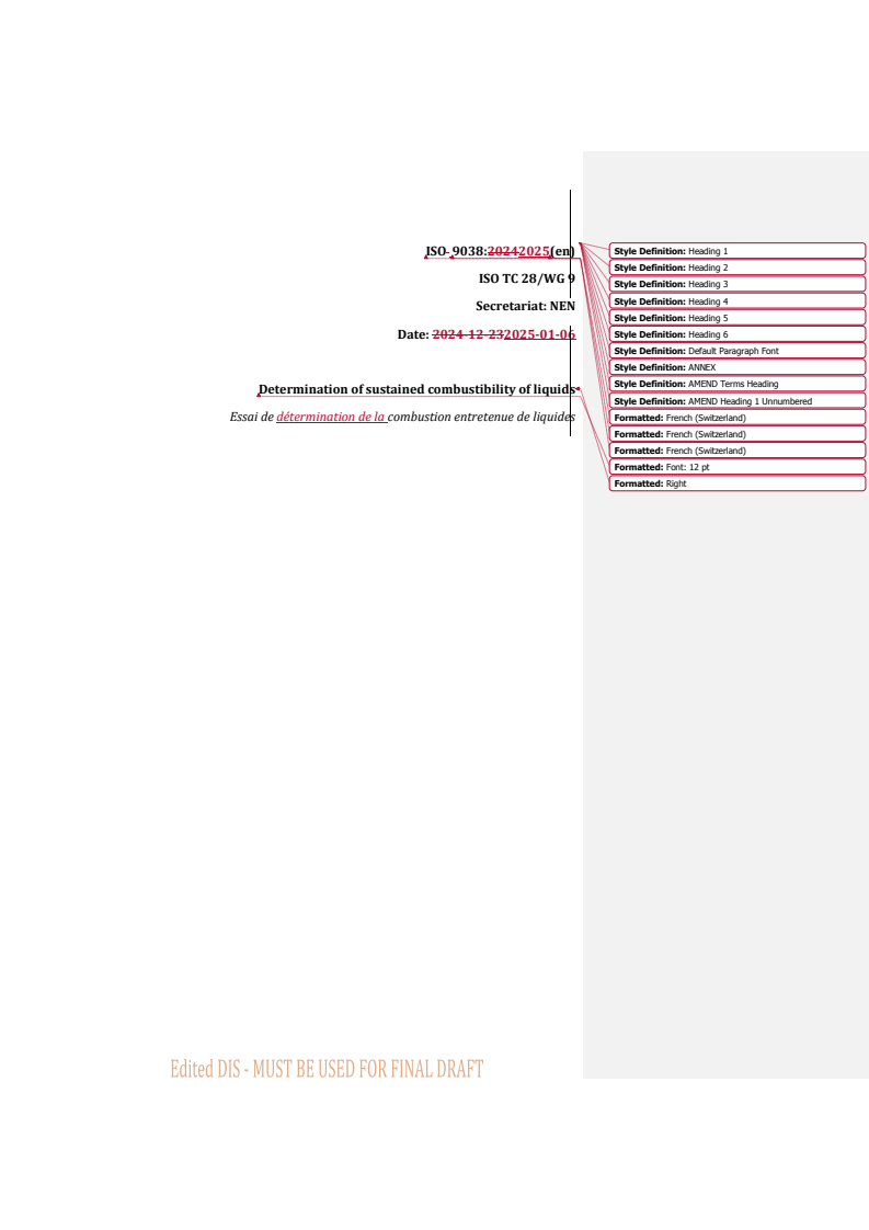 ISO/PRF 9038 - Determination of sustained combustibility of liquids