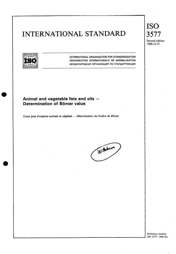 ISO 3577:1988 - Animal fats — Determination of Bömer value